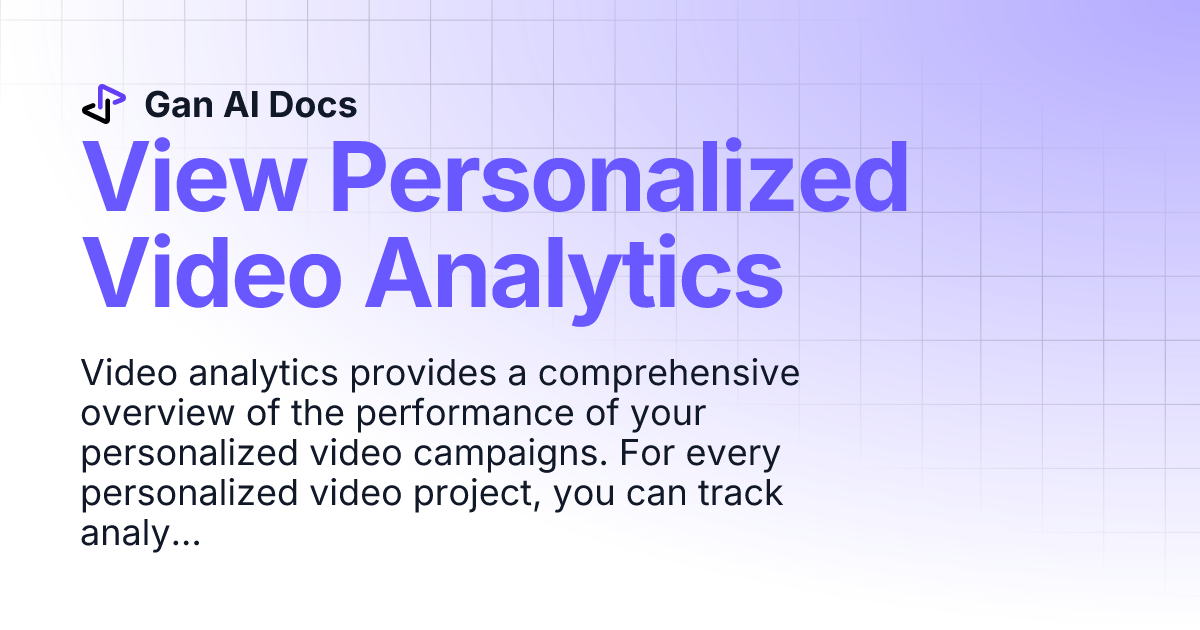 View Personalized Video Analytics | Gan AI Docs